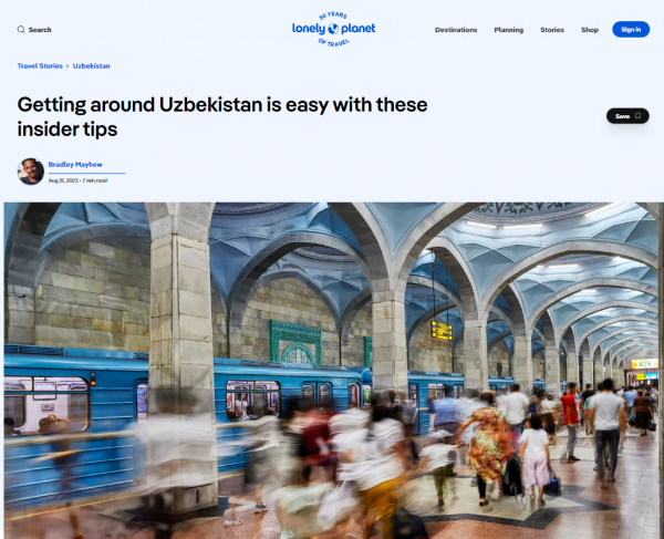Lonely Planet: O‘zbekiston bo‘ylab sayohat qilish oson | Uzbekistan Travel